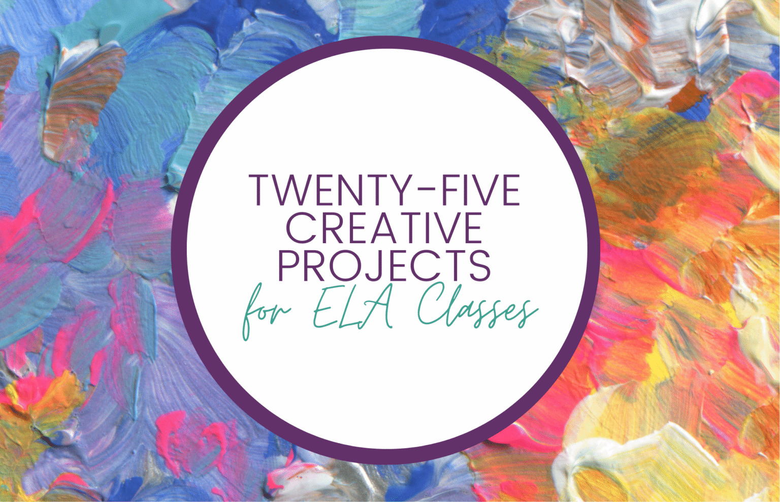 25 Creative Project Ideas for ELA - Spark Creativity