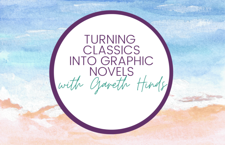 Turning Classics into Graphic Novels, with Gareth Hinds - Spark Creativity