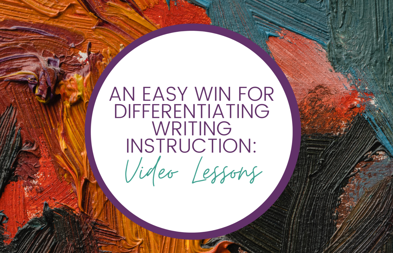 An Easy Win for Differentiating Writing Instruction: Video Lessons ...