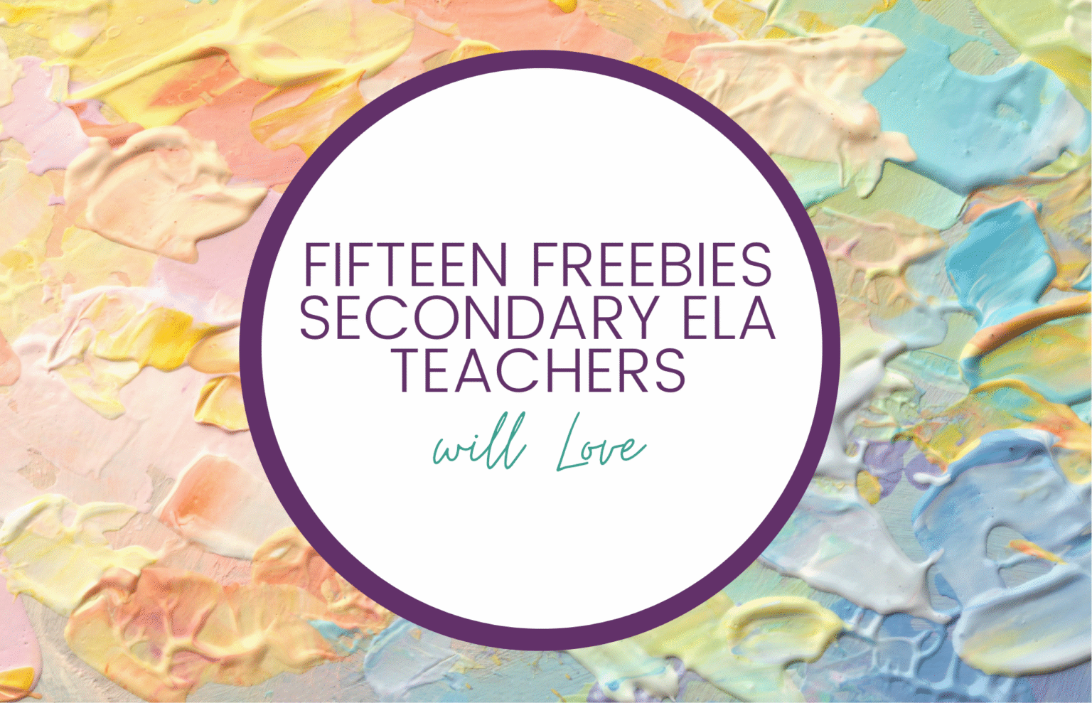 15 Freebies Secondary ELA Teachers will Love - Spark Creativity