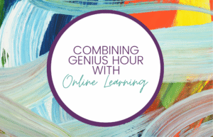 Combining Genius Hour with Online Learning - Spark Creativity