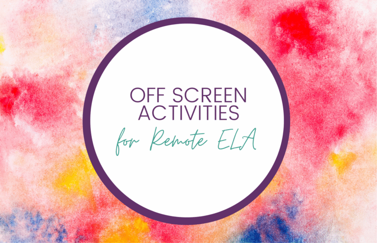 Off-Screen Activities for Remote Learning in ELA - Spark Creativity