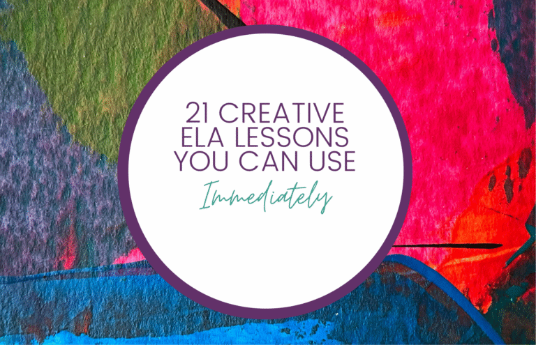 21 Creative ELA Lessons you can use Immediately - Spark Creativity